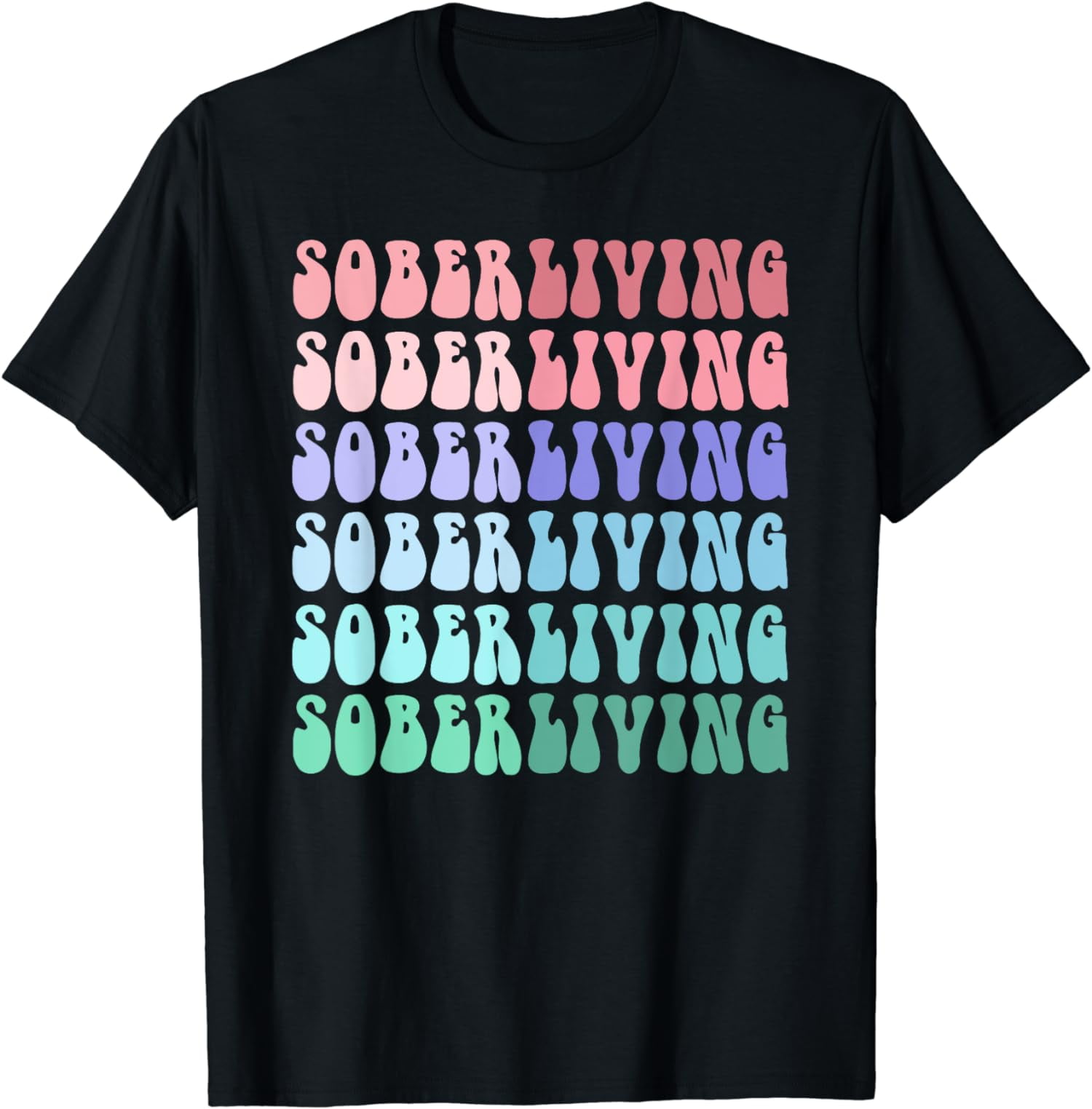 Retro SOBER LIVING Sobriety Mom Addiction Awareness Meme T-Shirt ...