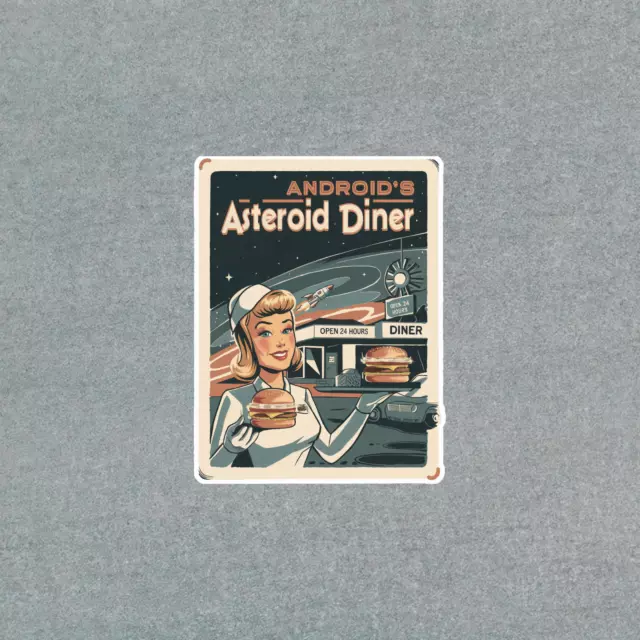 Retro Sci-Fi Android'S Asteroid Diner Sticker - Open 24 Hoursphone ...