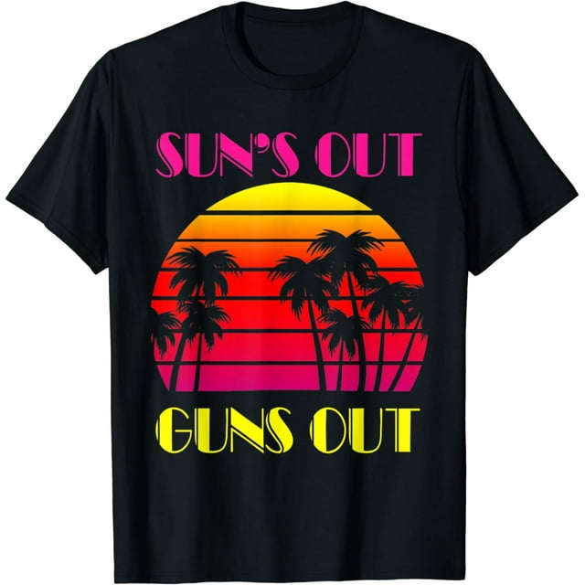 Retro Sunset Suns Out Guns Out Palm Beach 1980s Fashion 80s T-Shirt ...