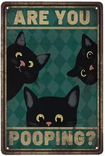 Retro Tin Sign Vintage Black Cat Are You Pooping Signs Bathroom ...