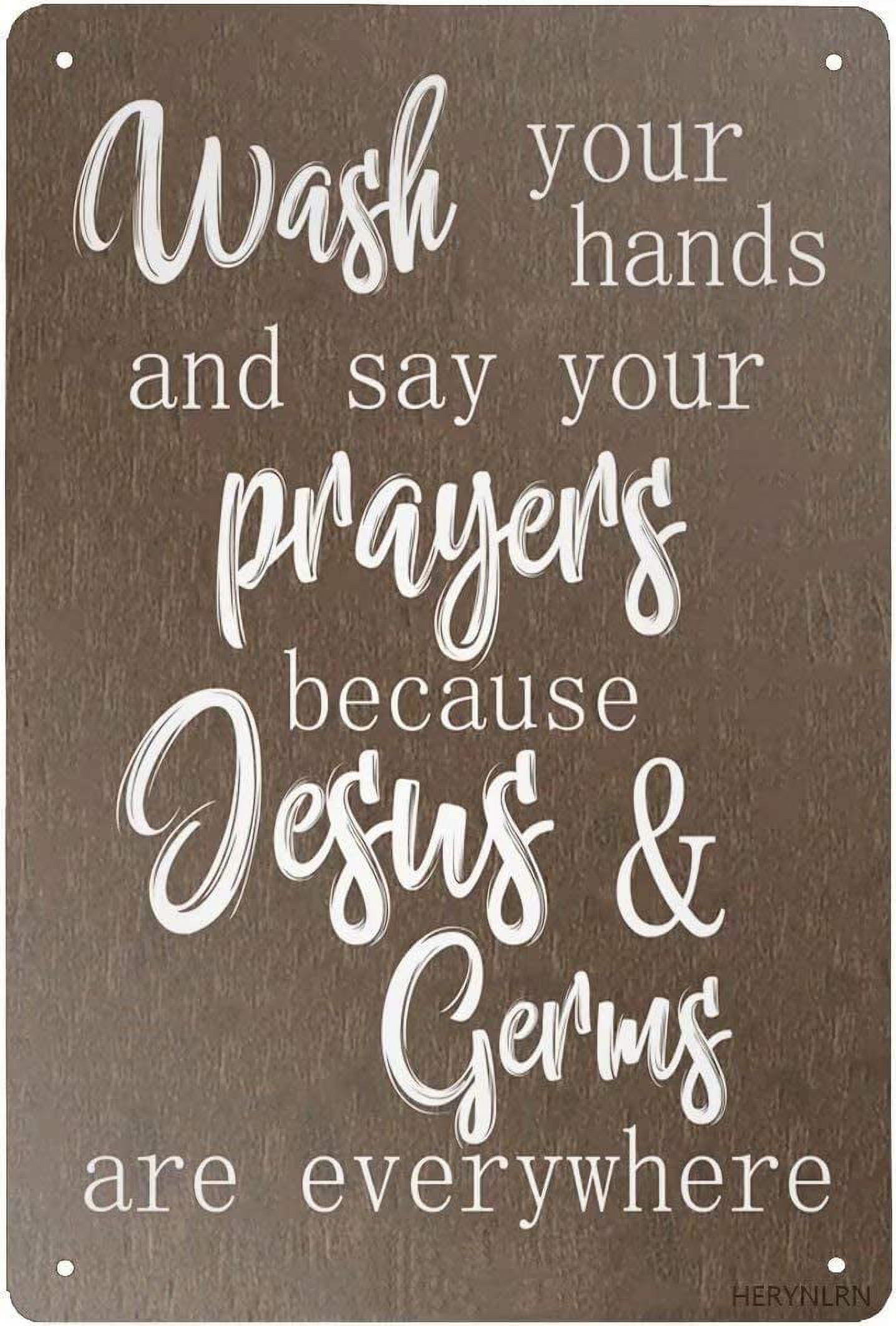 Retro Tin Signs Vintage Style Wash Your Hands and say Your Prayers Sign ...