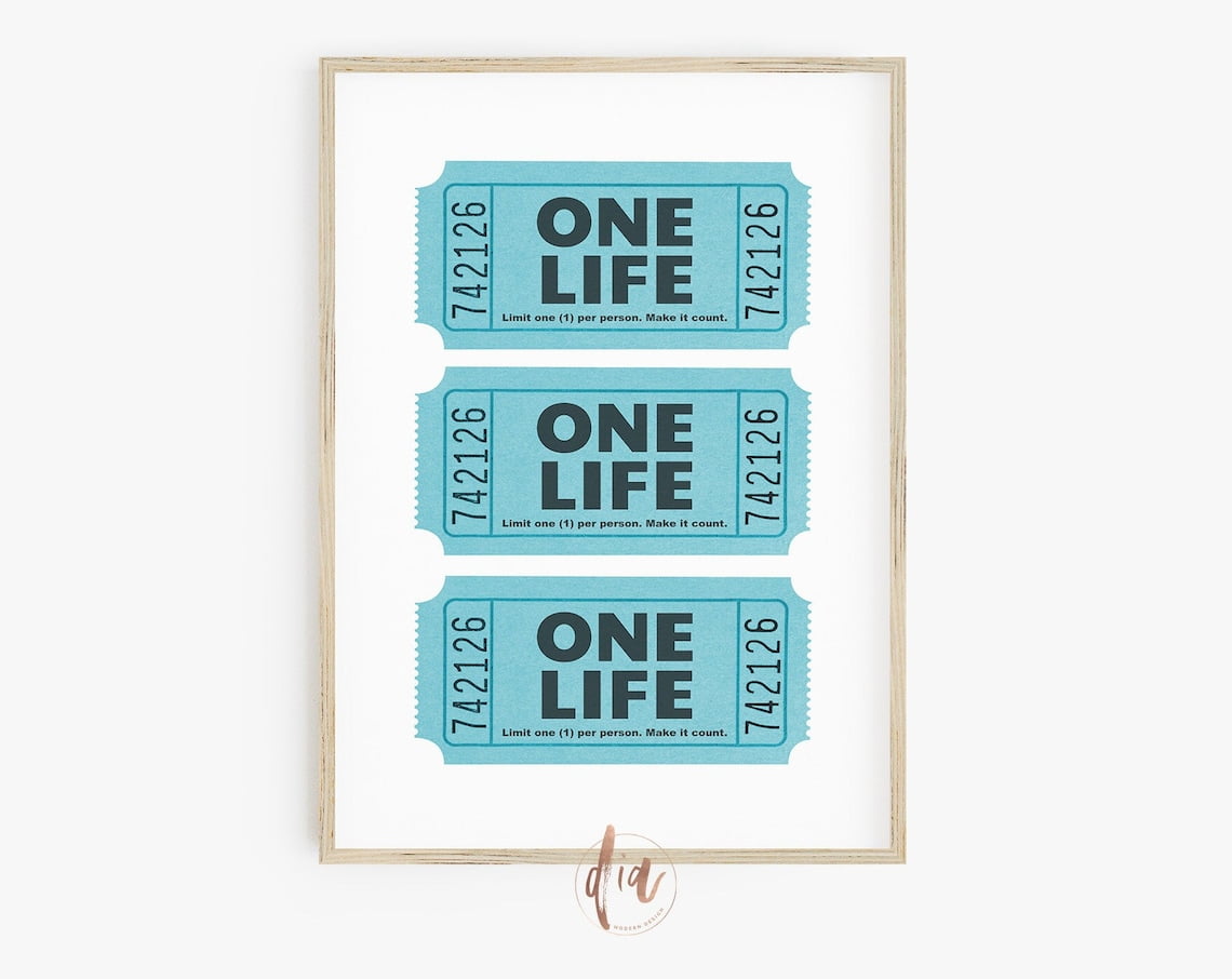 Retro Trendy Wall Art, One Life Ticket Stub Poster, College Apartment ...