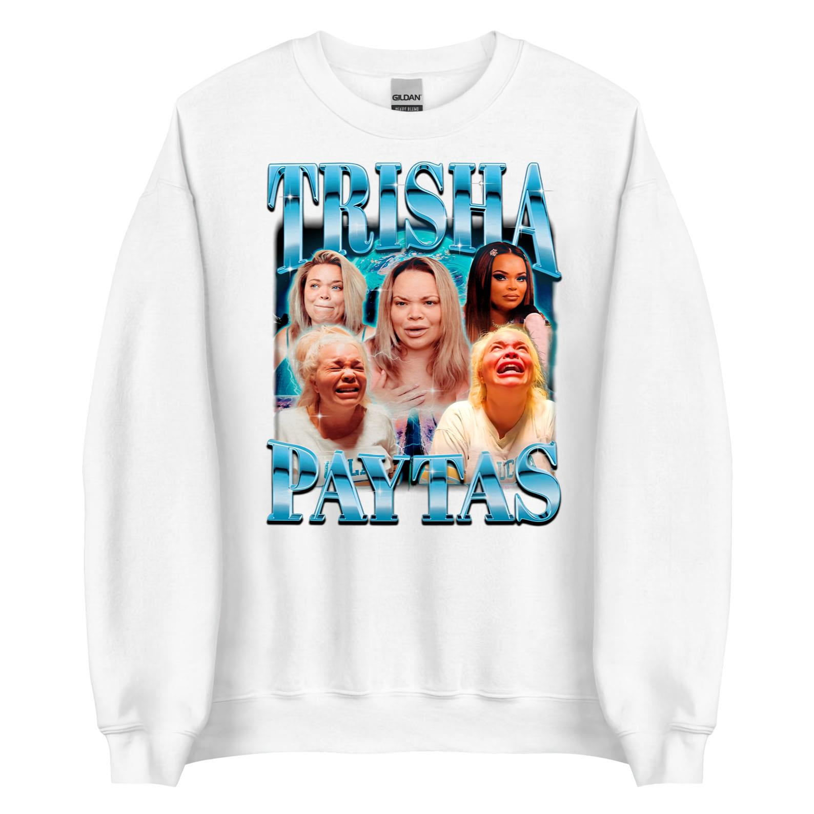 Retro Trisha Paytas Shirt, Trisha Paytas Sweatshirt, Trisha Paytas ...