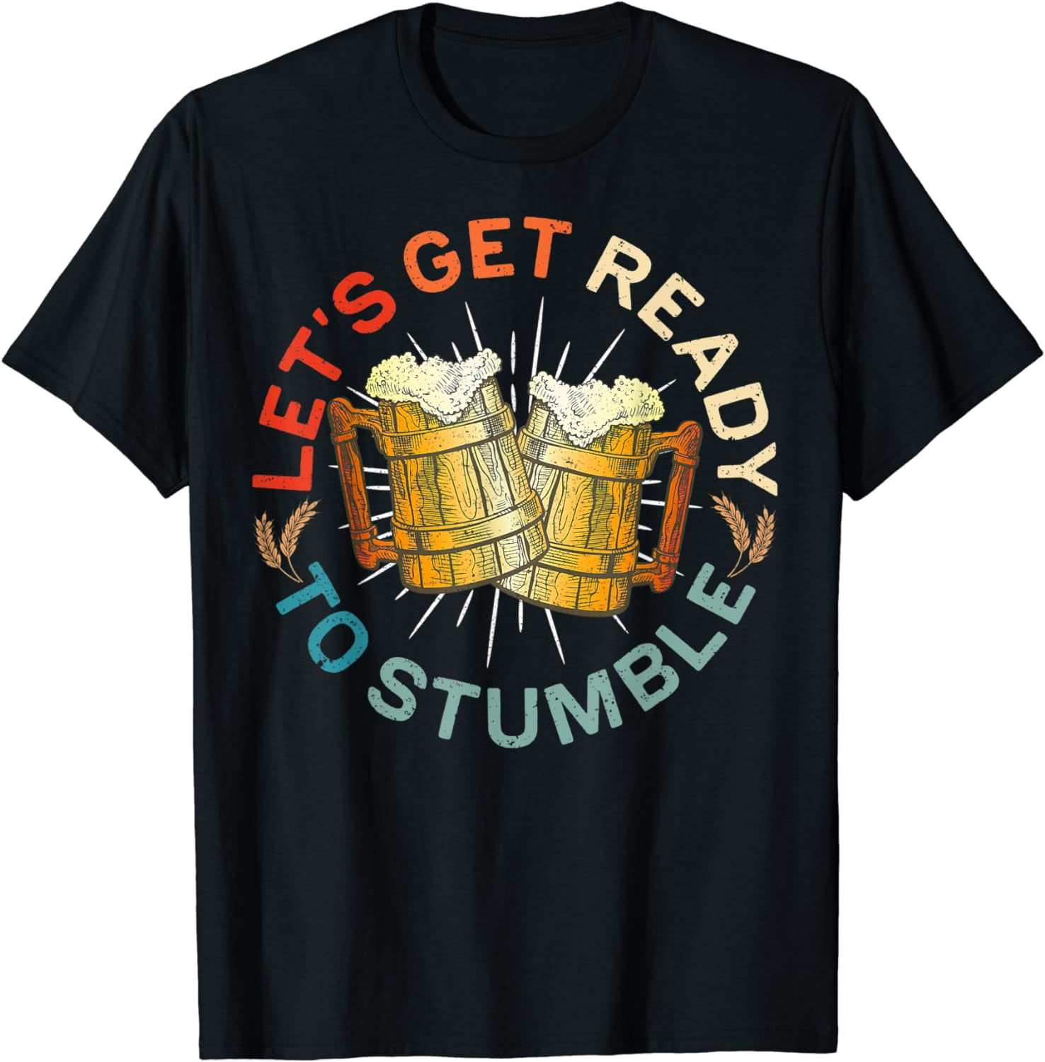 Retro Vintage Funny about Beerman Let's Get Ready to stumble T-Shirt ...