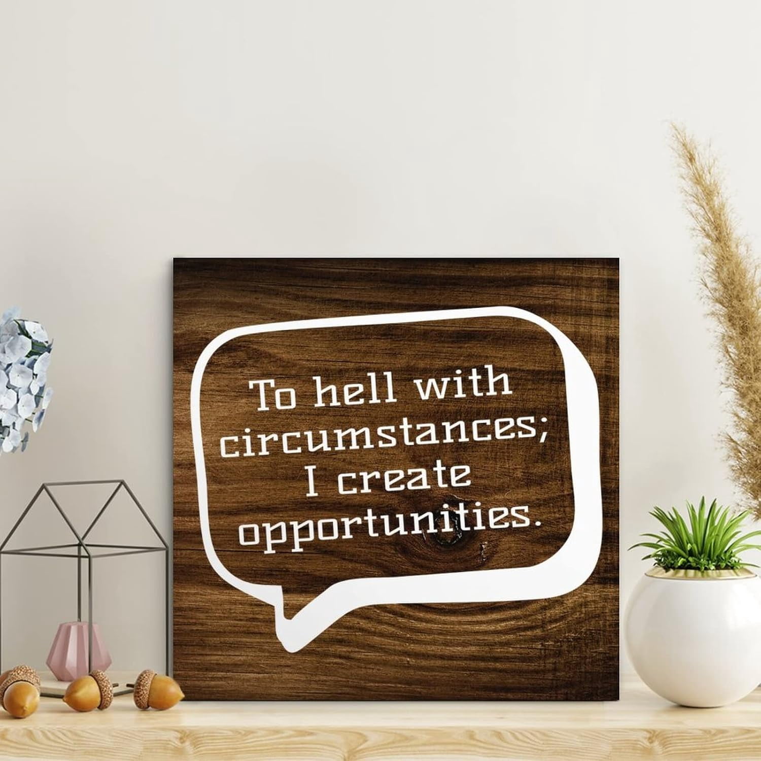 Retro Vintage Wooden Pallet Sign To Hell With Circumstances; I Create ...