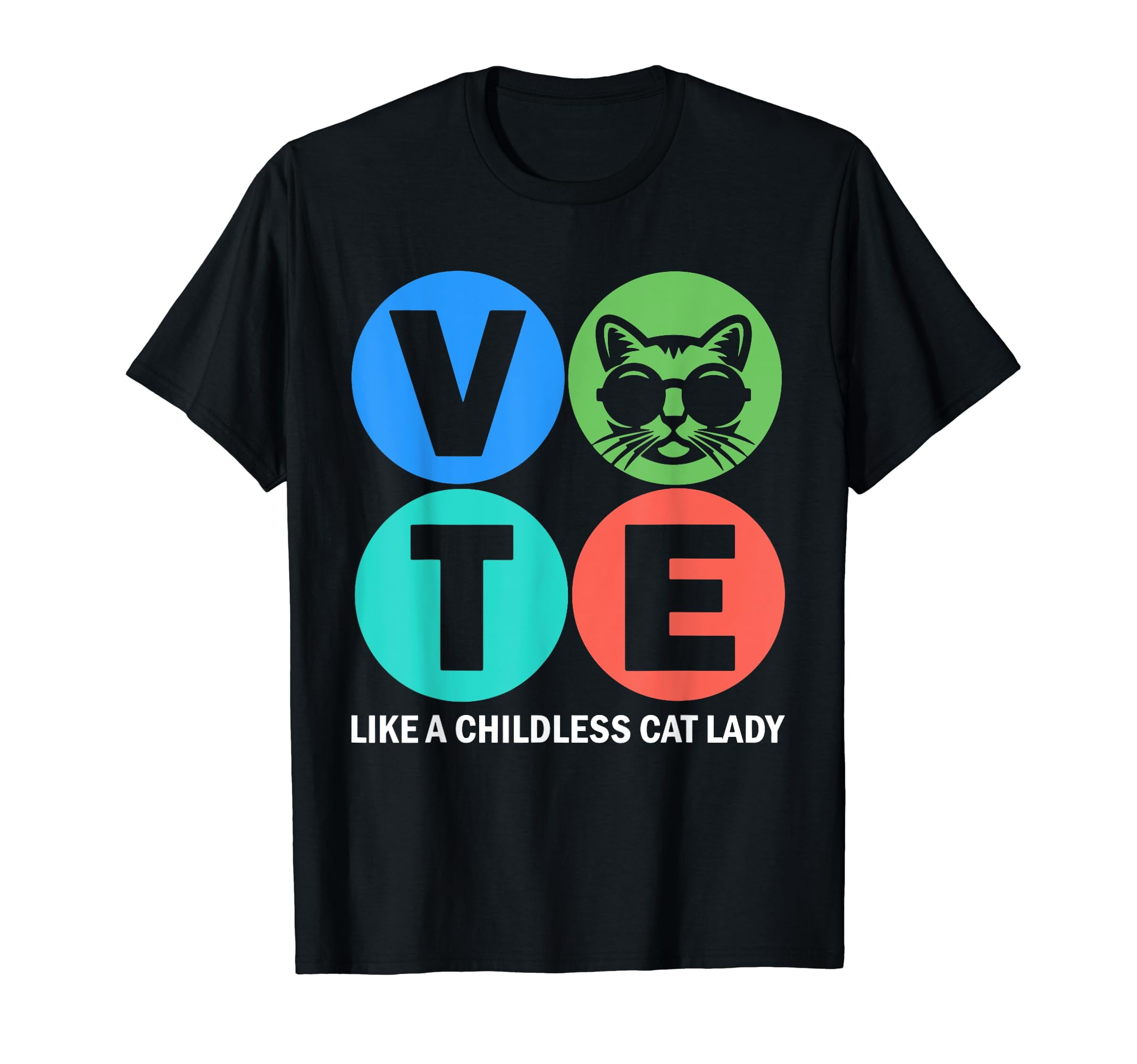 Retro Vote Like a Childless Cat Lady Is Voting Kamala 2024 T-Shirt ...