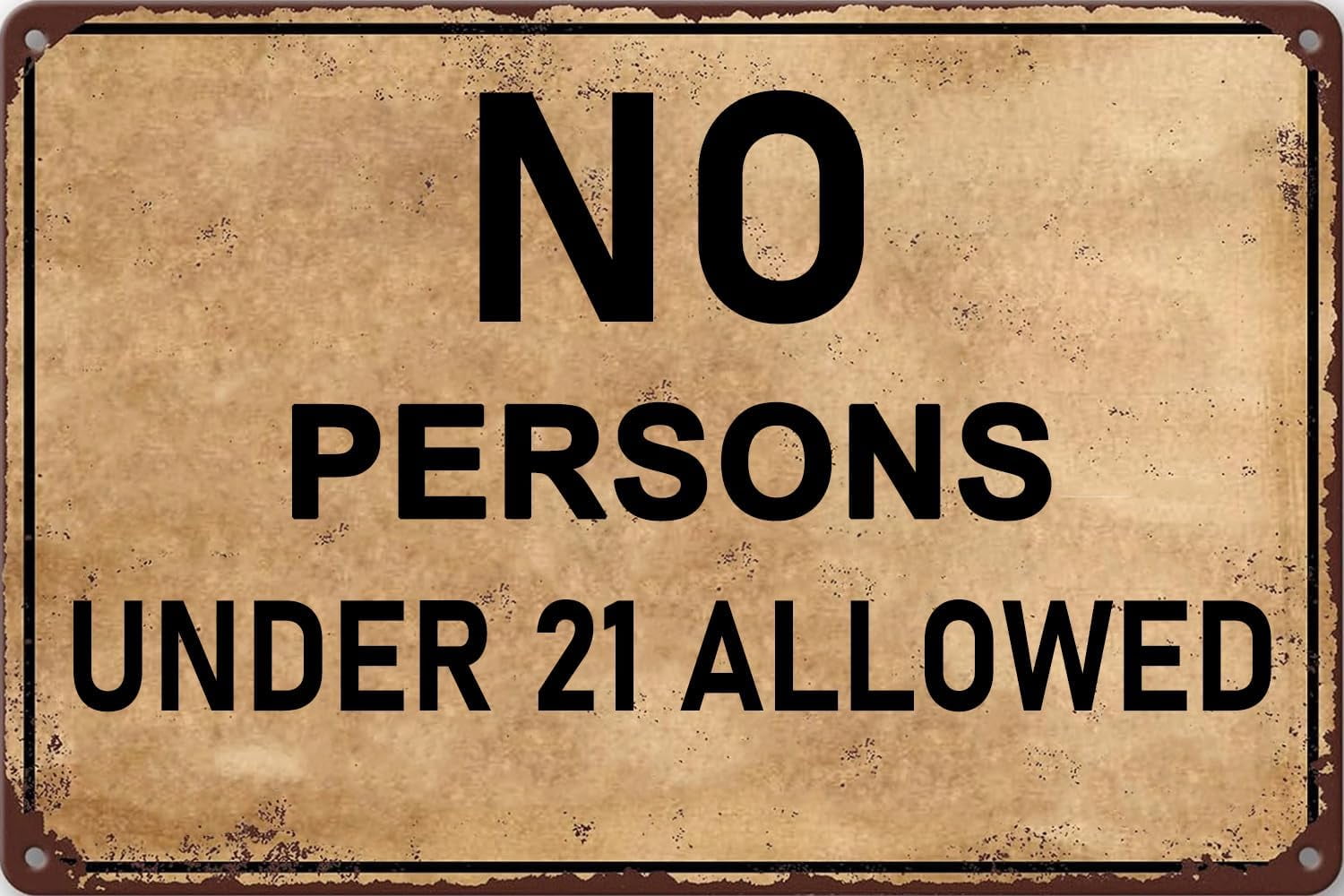 Retro Warning Metal Tin Sign No Persons Under 21 Allowed Signs Plaque ...