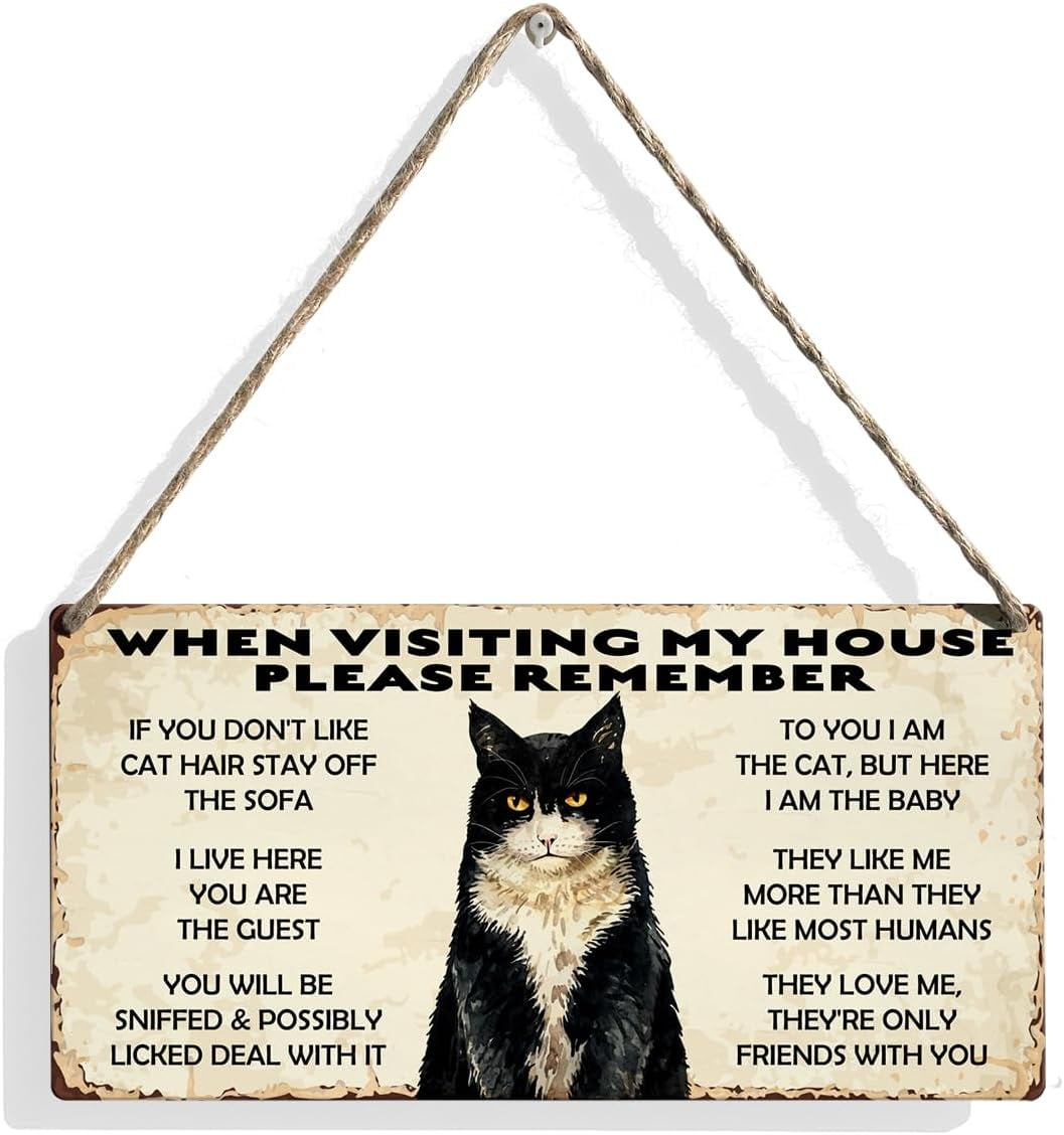 Retro When Visiting My House Please Remember Wood Sign Cat Wooden Signs ...