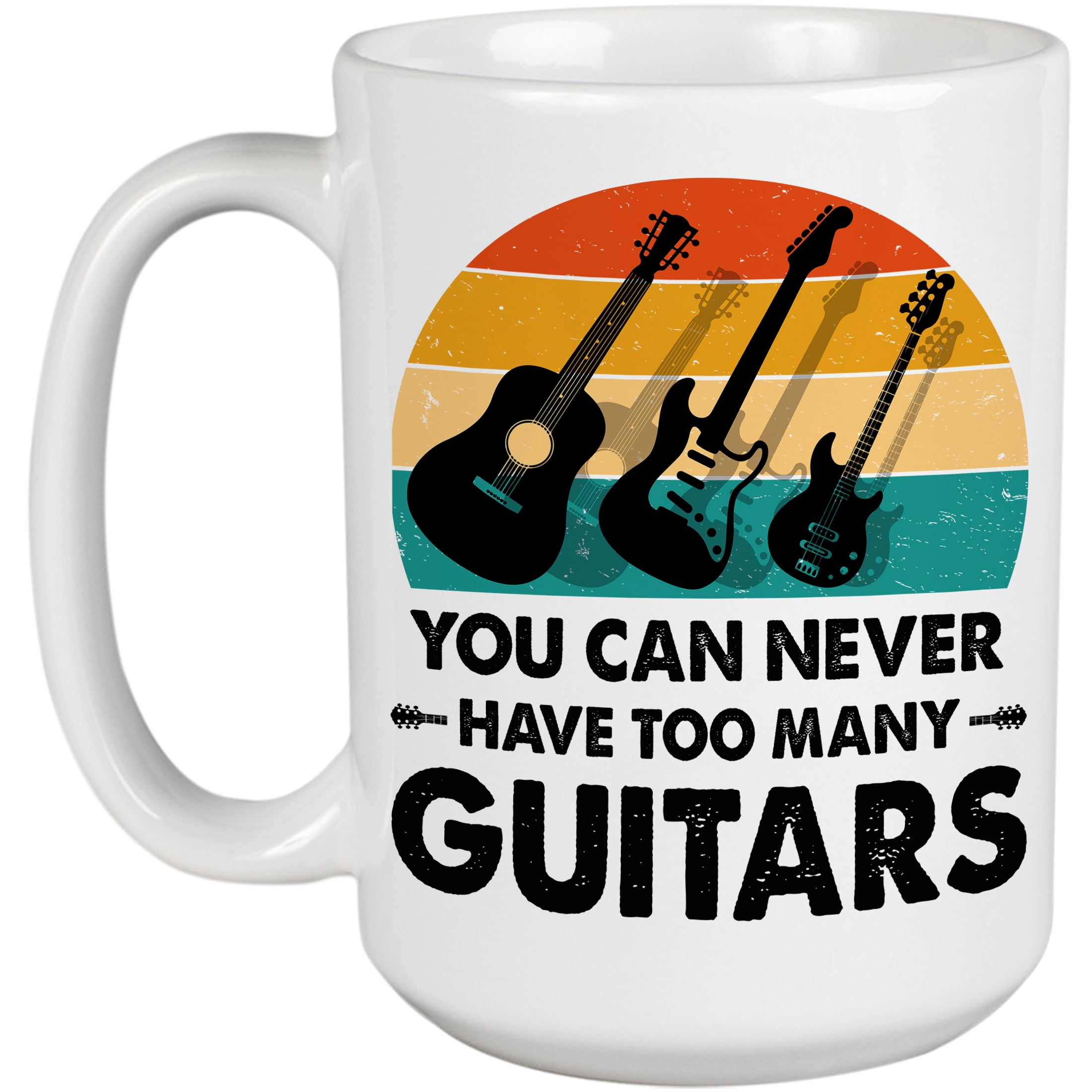 Retro You Can Never Have Too Many Guitars, Guitarist, Guitar Player or ...