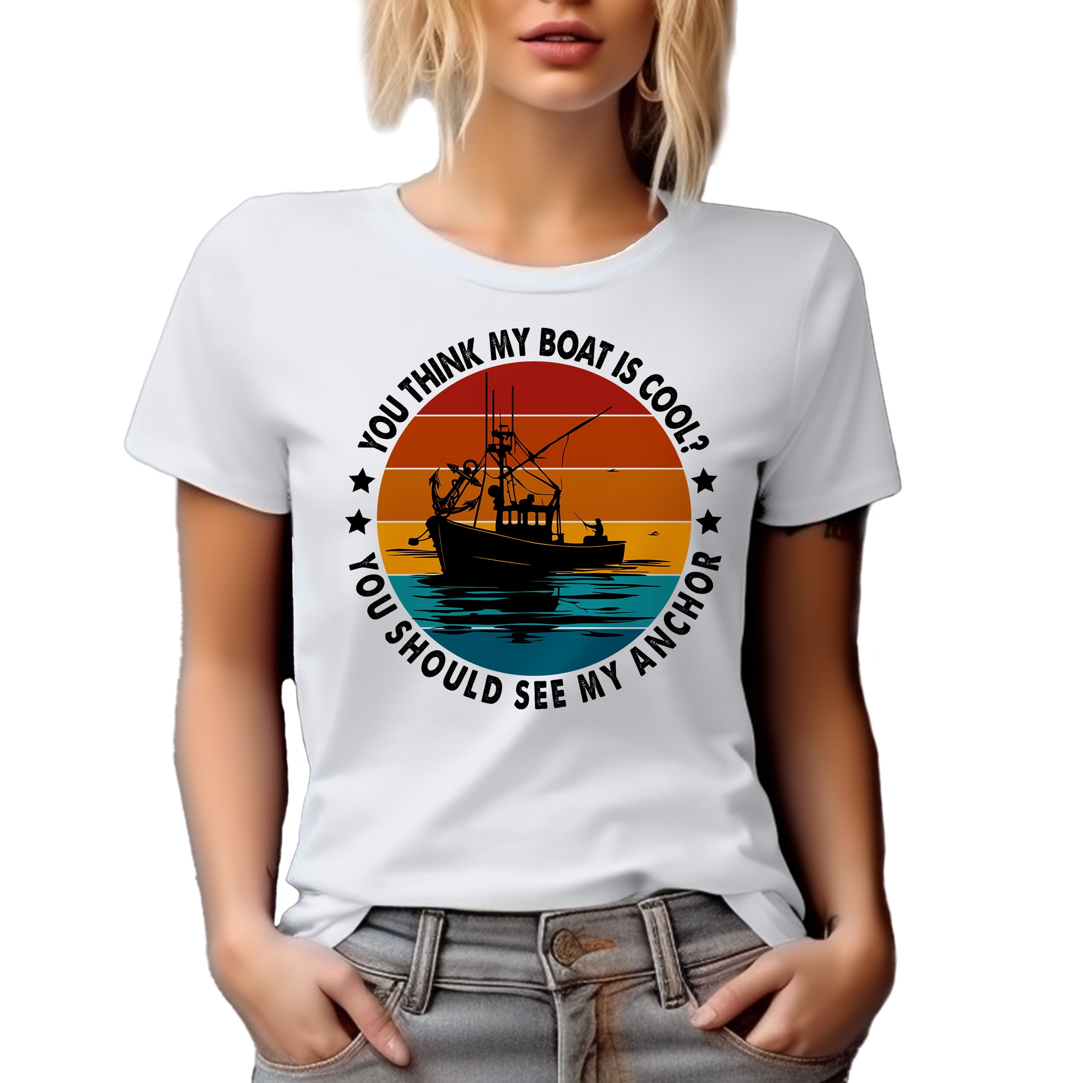 Retro You Think My Boat Is Cool, You Should See My Anchor, Funny ...