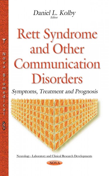 Rett Syndrome and Other Communication Disorders : Symptoms, Treatment ...