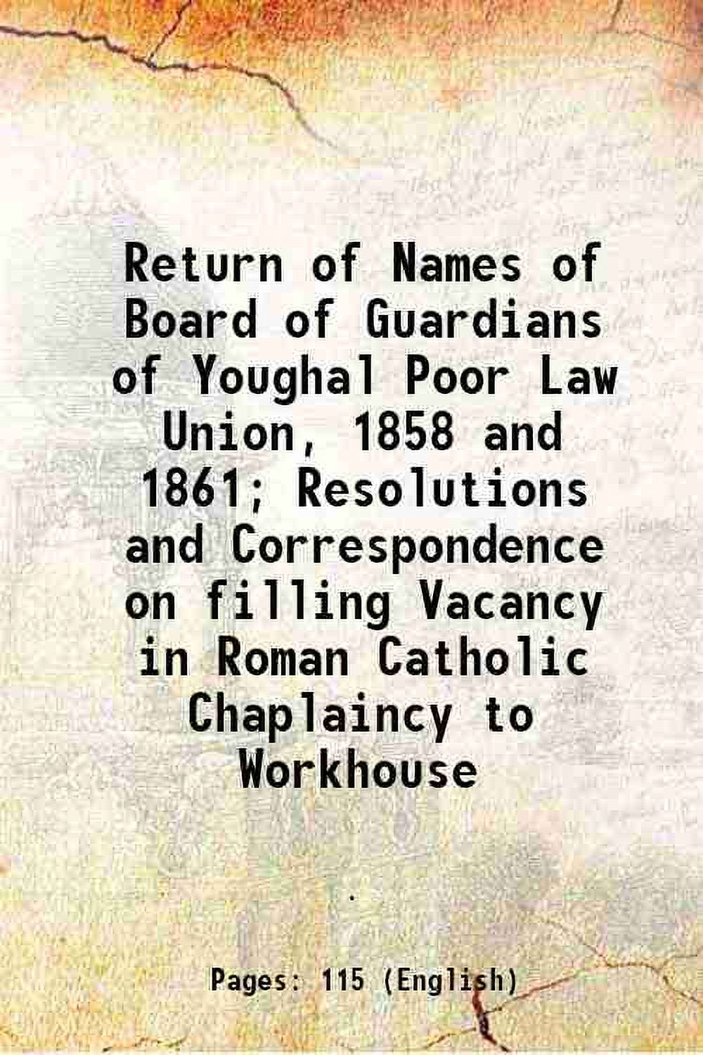 Return of Names of Board of Guardians of Youghal Poor Law Union, 1858 ...