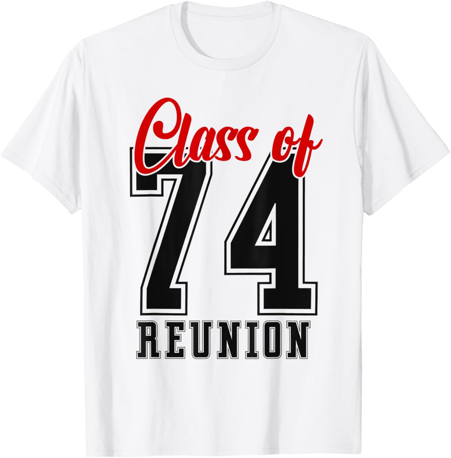 Reunion 1974 Matching Graduation High School Class Of 1974 T-Shirt ...