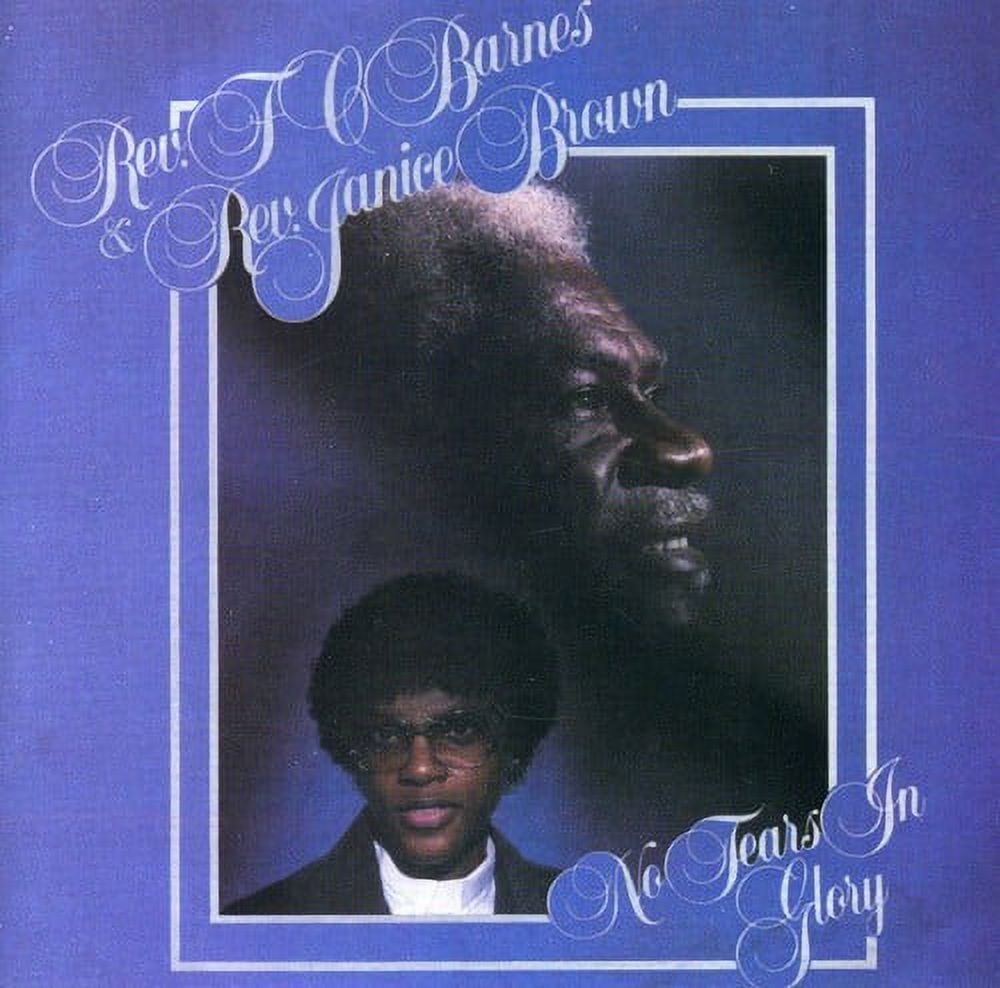 Rev. F.C. Barnes - No Tears in Glory - Music & Performance - CD ...