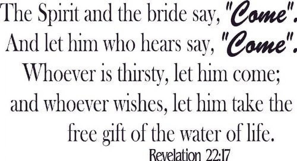 Revelation 22:17, Vinyl Wall Art, Spirit Bride Let Him Who Hears Say ...