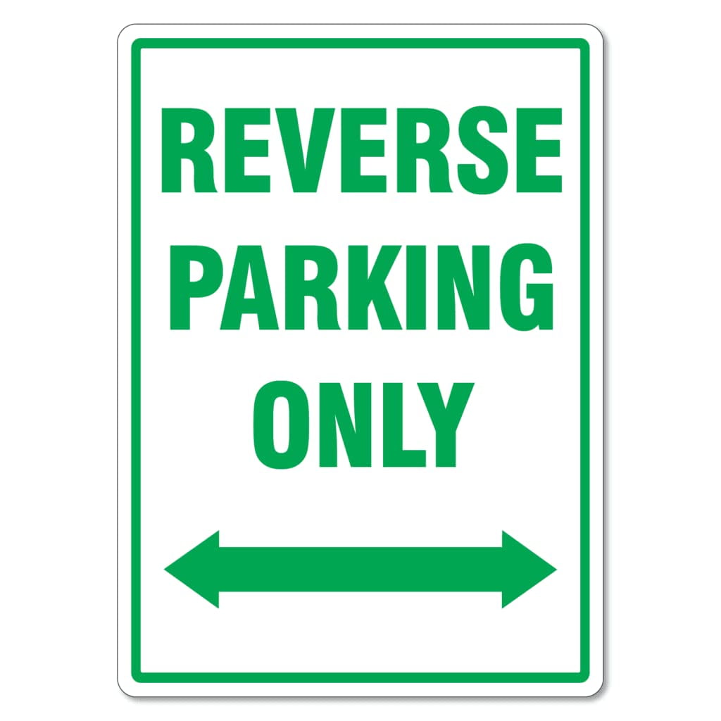 Reverse Parking Only Sign Traffic and Parking Parking Signs Metal ...