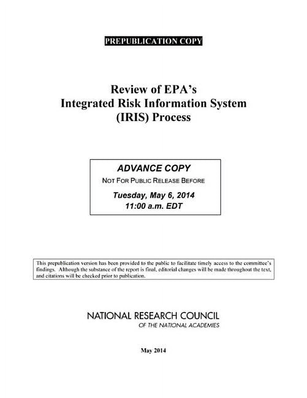 Review of Epa's Integrated Risk Information System (Iris) Process ...
