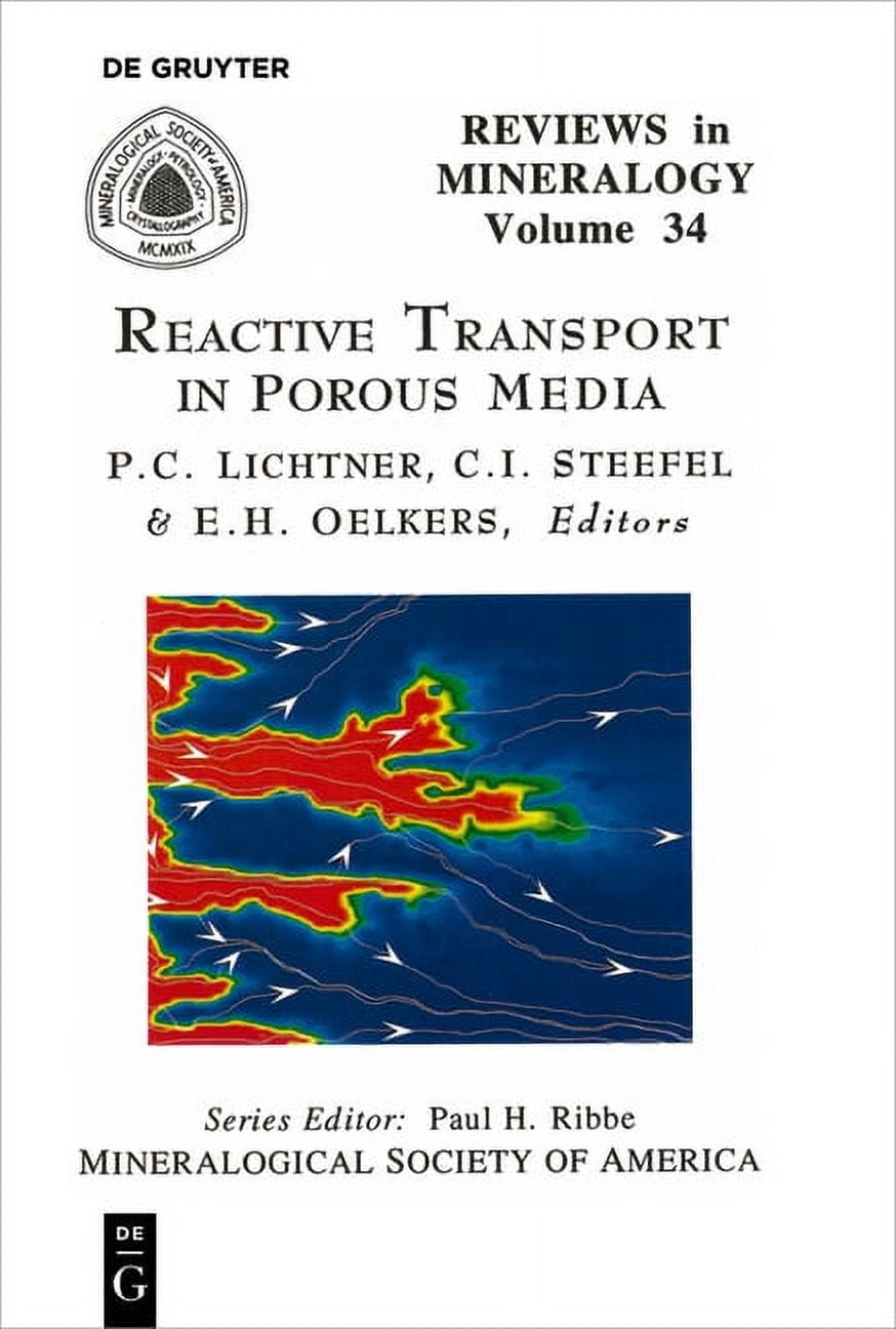 Reviews in Mineralogy & Geochemistry Reactive Transport in Porous Media ...