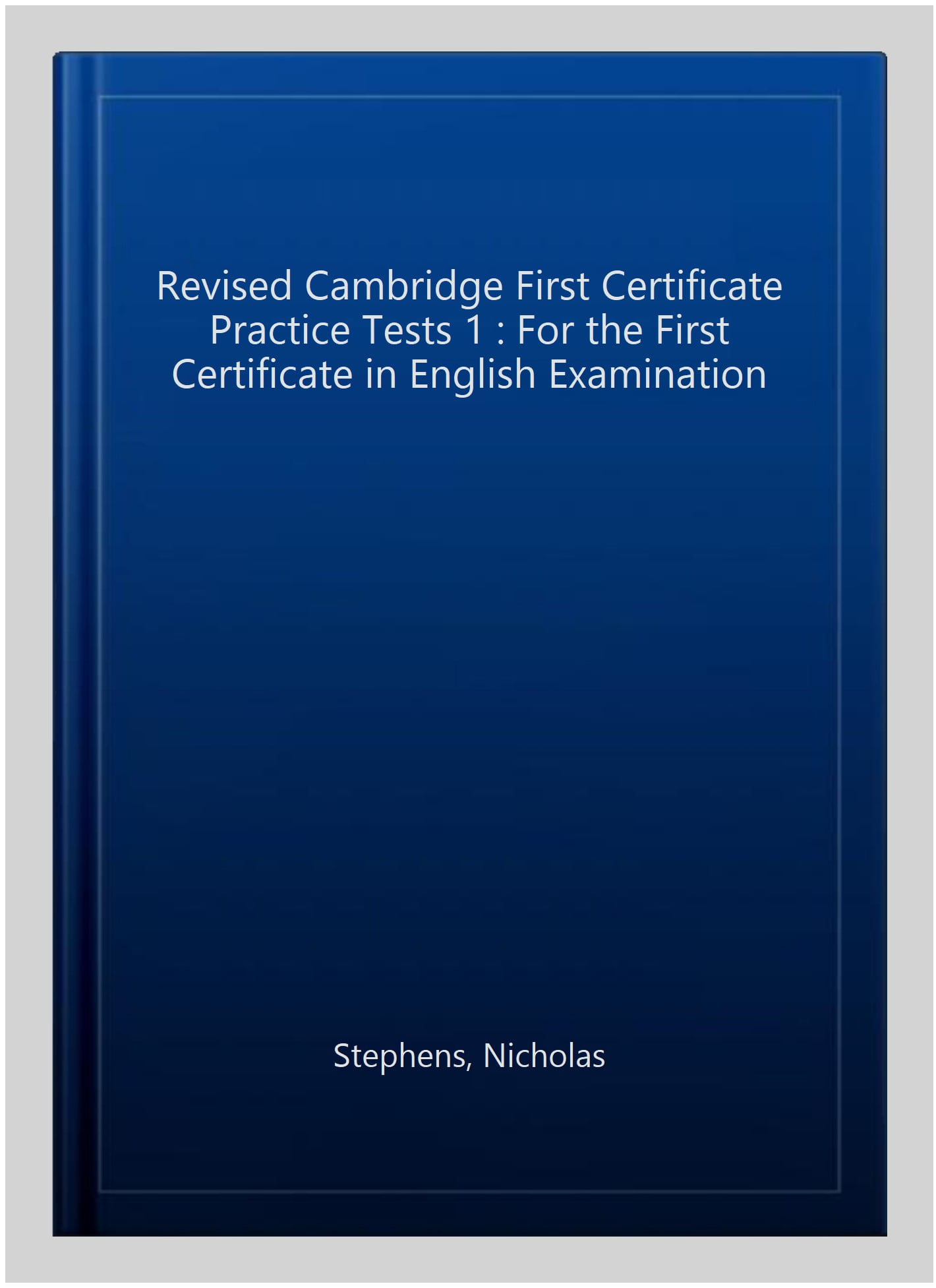 Pre-Owned Revised Cambridge First Certificate Practice Tests 1 : For ...