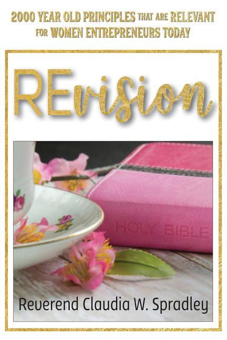 REvision: 2000 Year Old Principles that are Relevant for Women ...