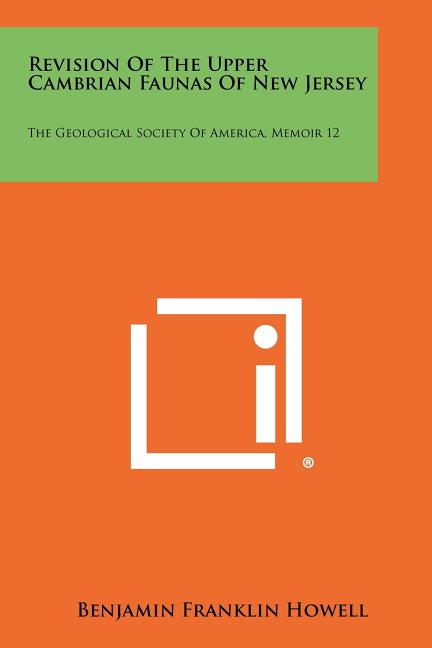 Revision of the Upper Cambrian Faunas of New Jersey : The Geological ...
