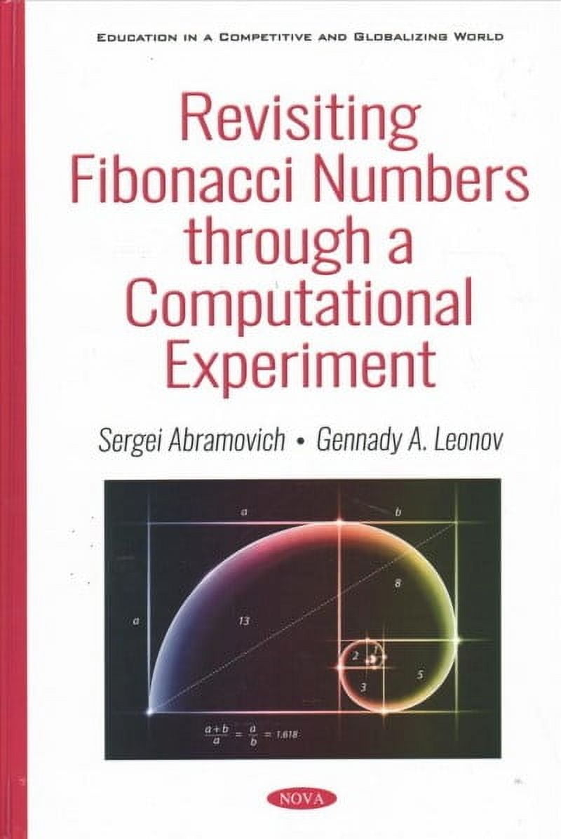 Revisiting Fibonacci Numbers Through a Computational Experiment ...
