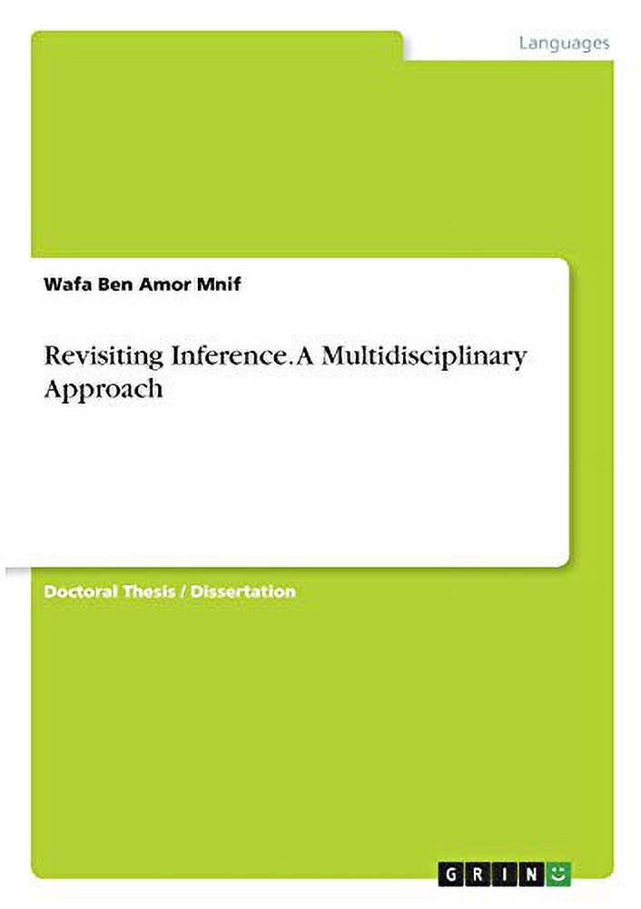 Revisiting Inference. A Multidisciplinary Approach - Walmart.com