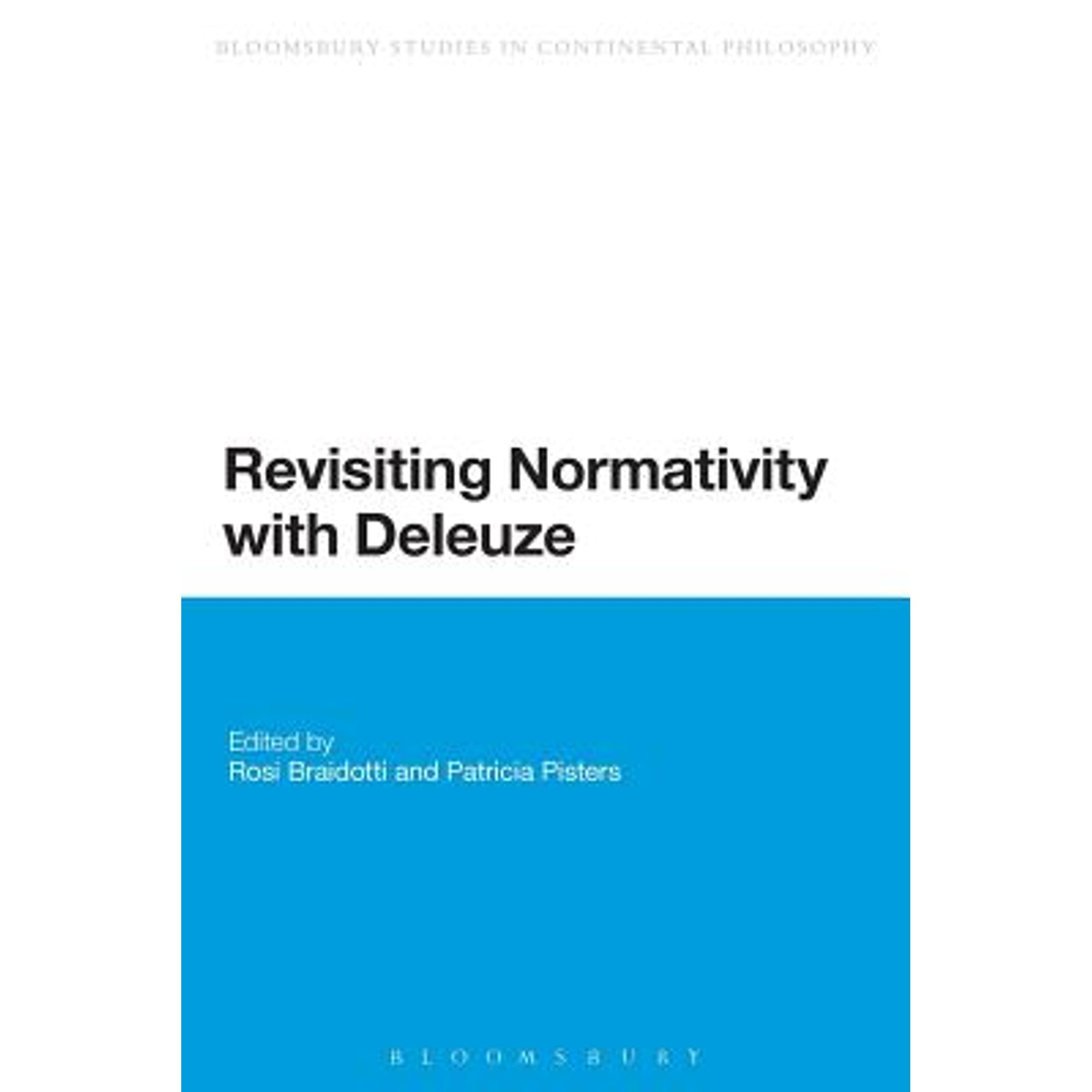 Pre-Owned Revisiting Normativity with Deleuze (Hardcover 9781441128751 ...