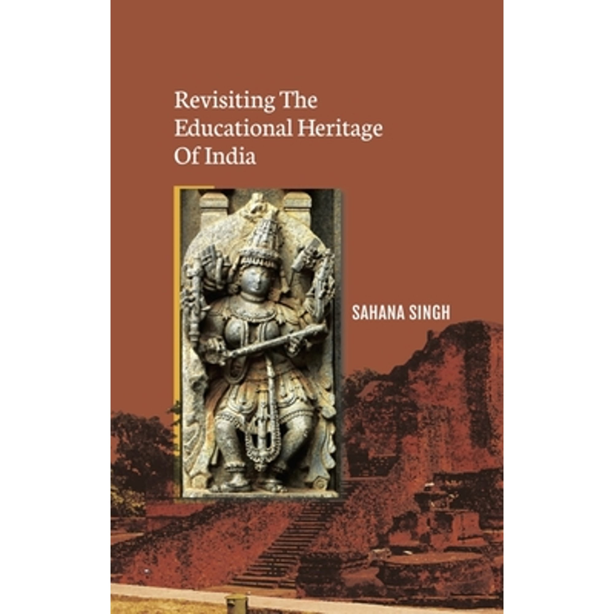 Pre-Owned Revisiting the Educational Heritage of India (Paperback ...