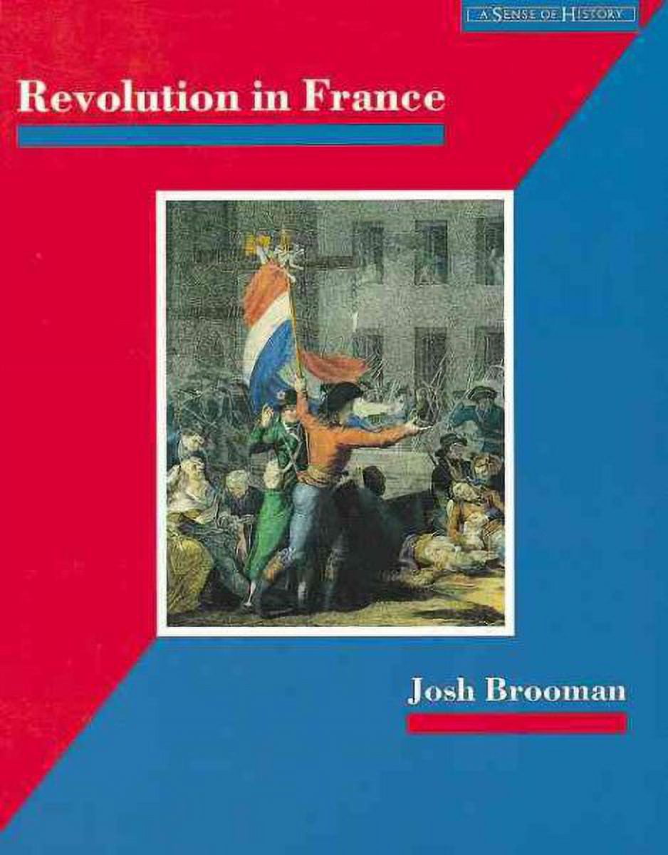 Revolution in France James Mason,Josh Brooman (Paperback) - Walmart.com