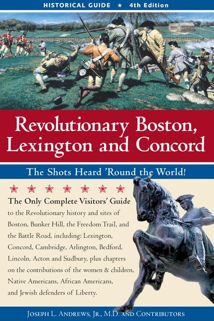 Revolutionary Boston, Lexington, and Concord, (Paperback) - Walmart.com