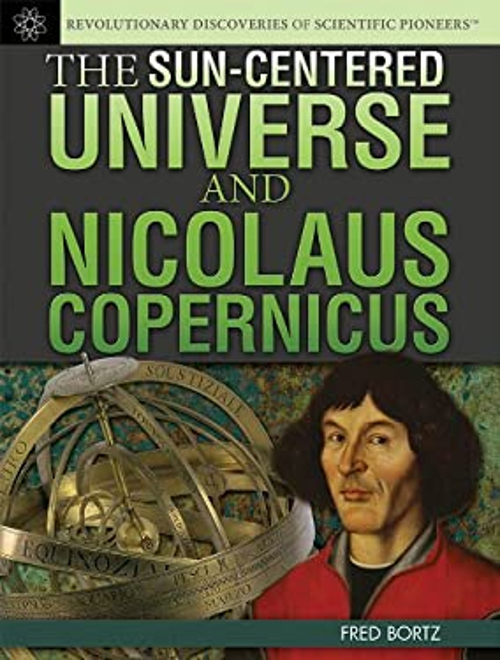 Pre-Owned The Sun-Centered Universe and Nicolaus Copernicus (Hardcover ...