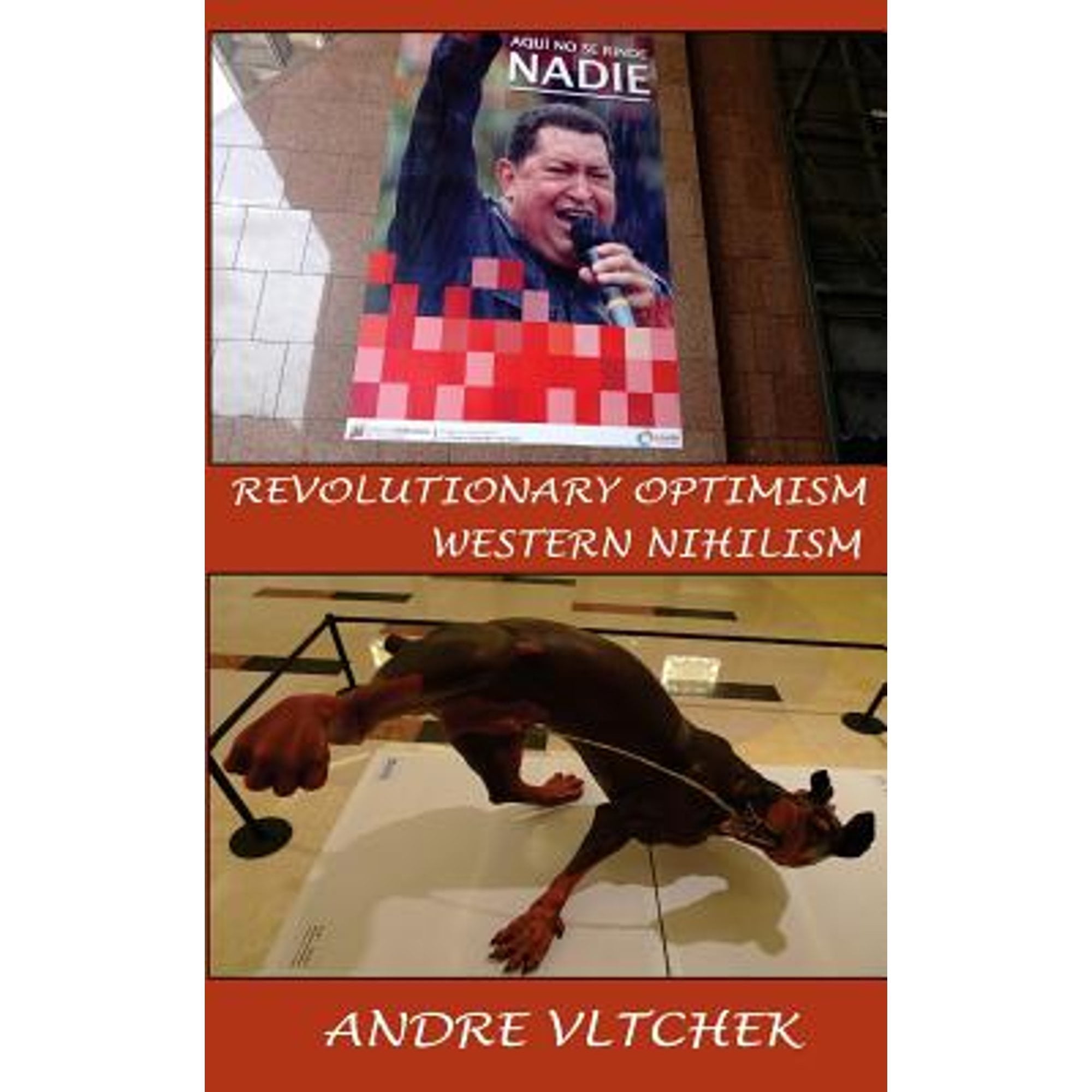 Pre-Owned Revolutionary Optimism, Western Nihilism (Paperback ...