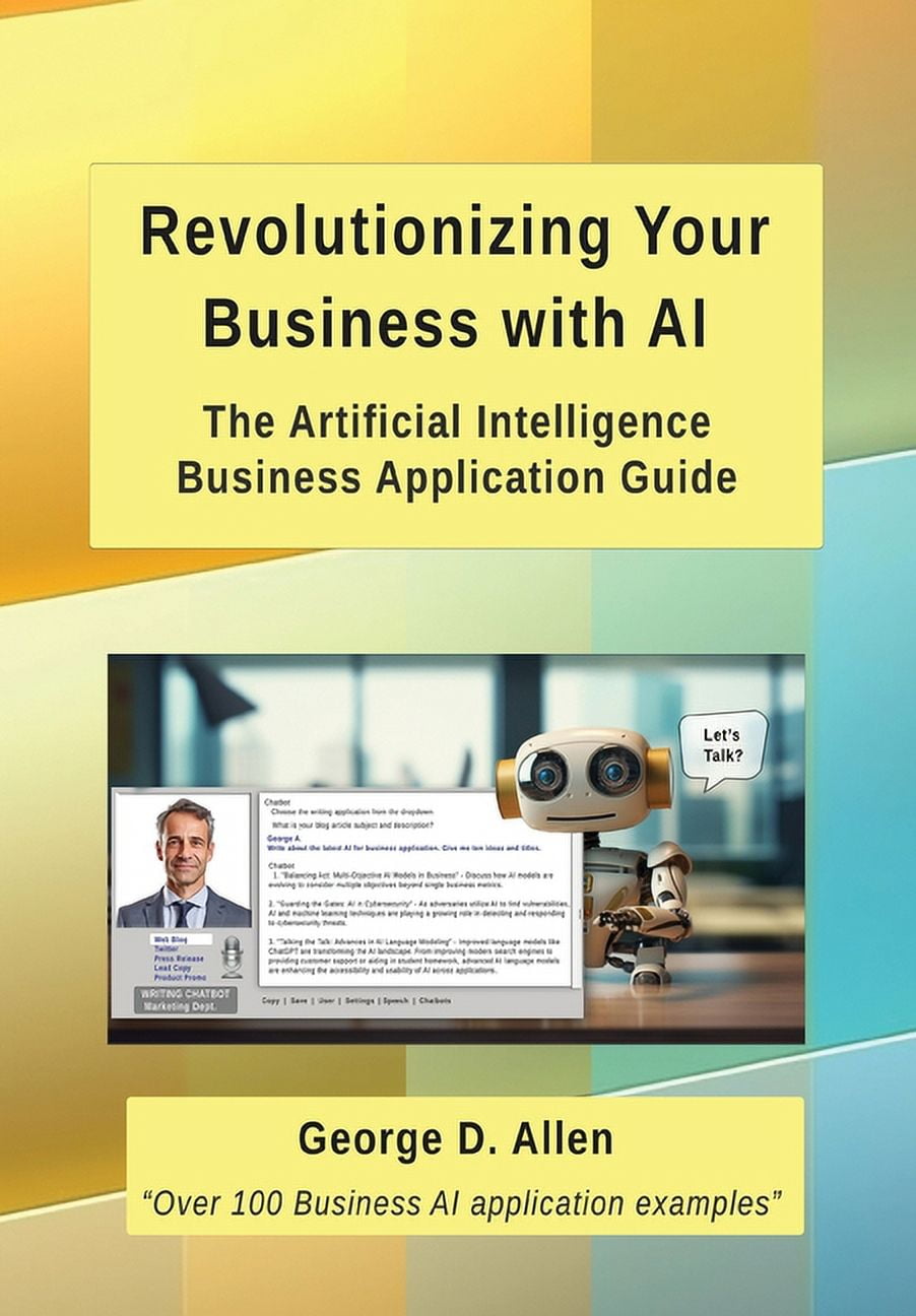 Revolutionizing Your Business With Ai The Ultimate Artificial Intelligence Business