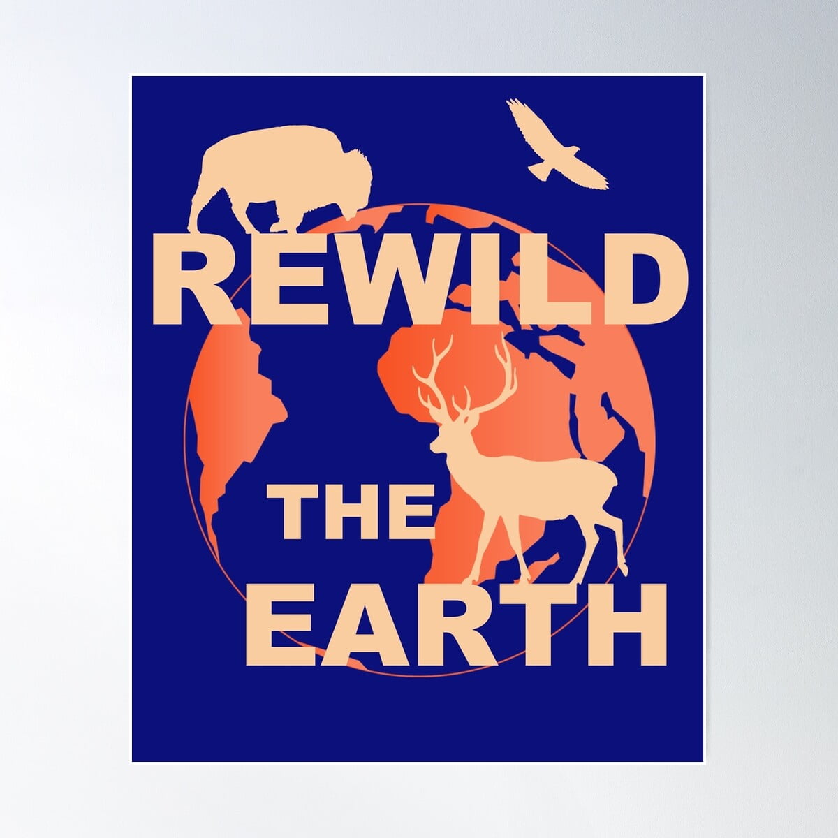 Rewilding Rewild Rewilding The World Poster Wall Art, Modern Wall Decor ...