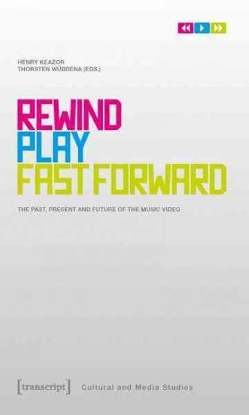 Pre-Owned Rewind, Play, Fast Forward: The Past, Present, and Future of ...