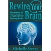 Rewire Your Brain: The Power of Positive Thinking Books (Paperback ...