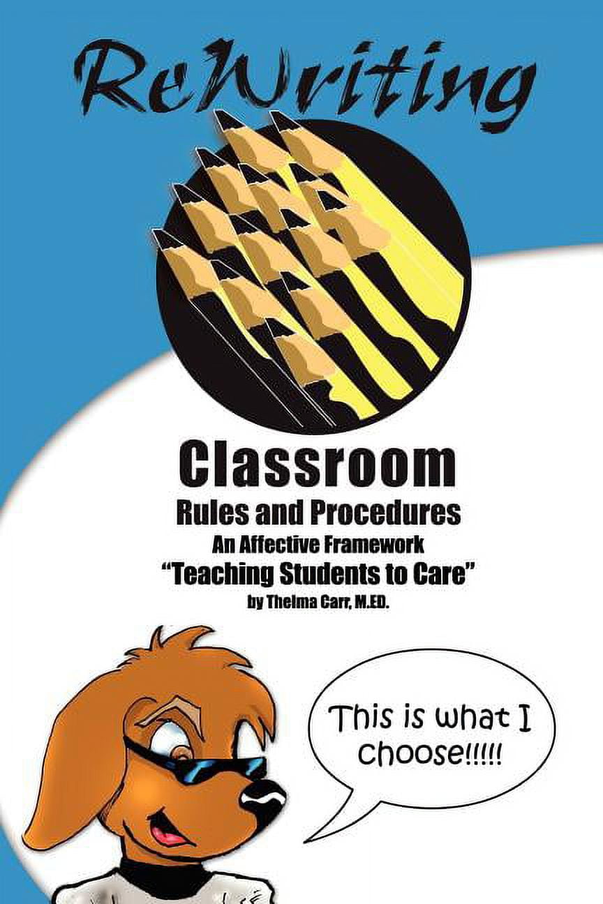 Rewriting Classroom Rules and Procedures: An Affective Framework ...