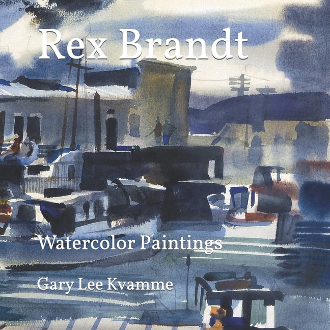 Rex Brandt: Watercolor Paintings - Walmart.com