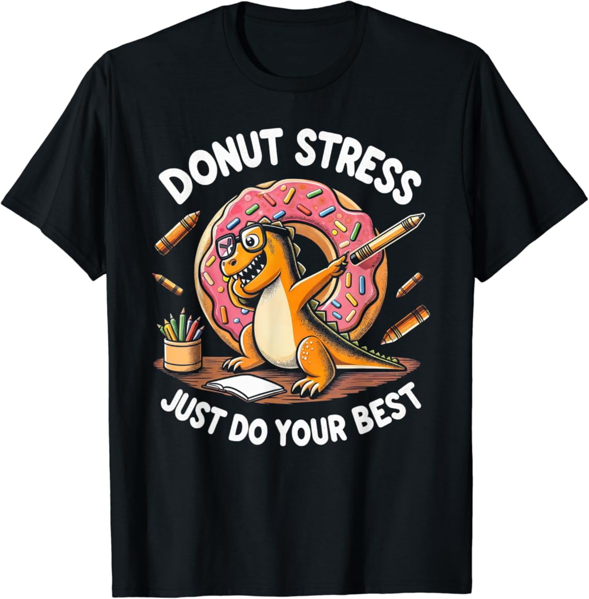 Rex Dinosaur Donut Stress Just Do Your Best Teacher Test Day Unisex Men ...