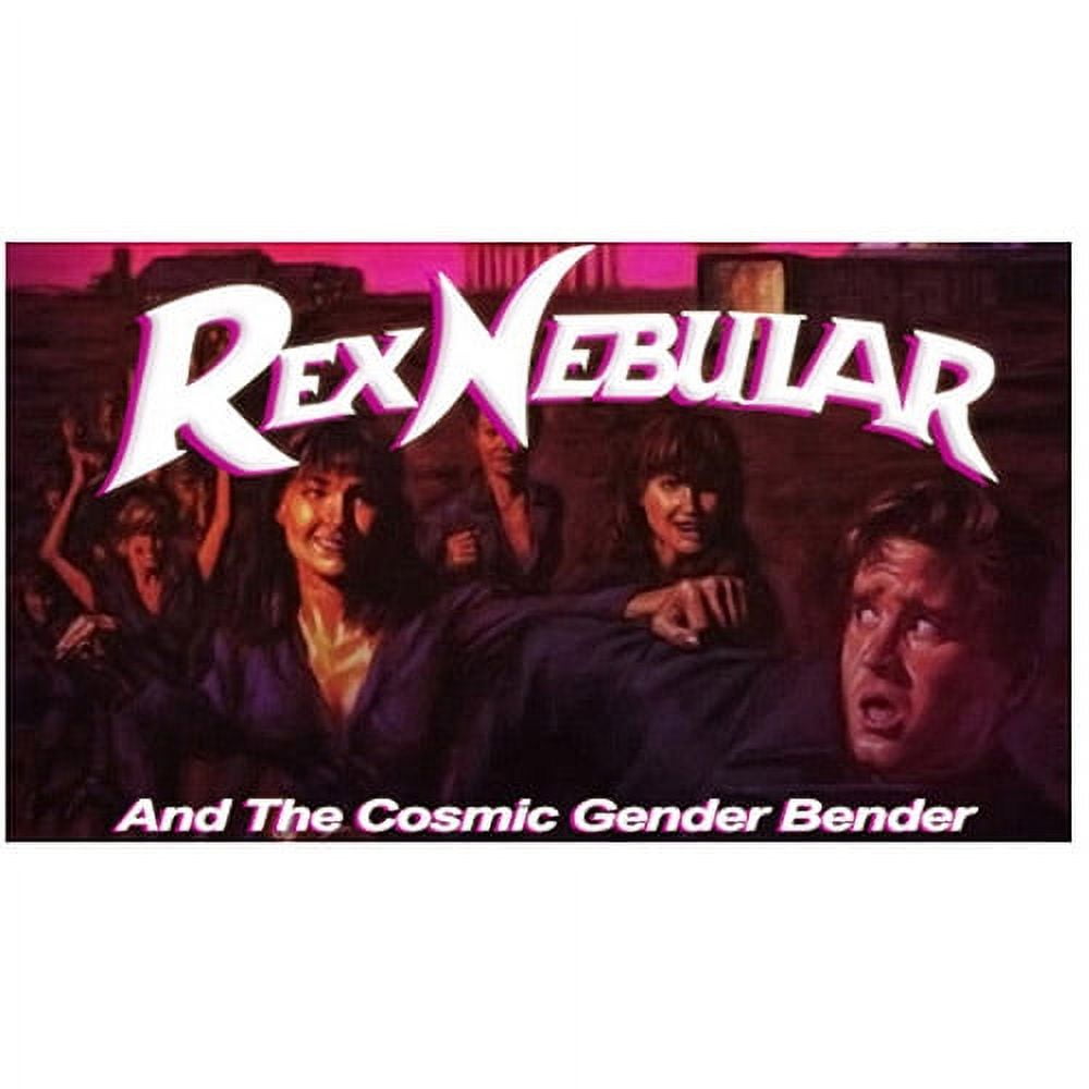 Rex Nebular and the Cosmic Gender Bender - Walmart.com