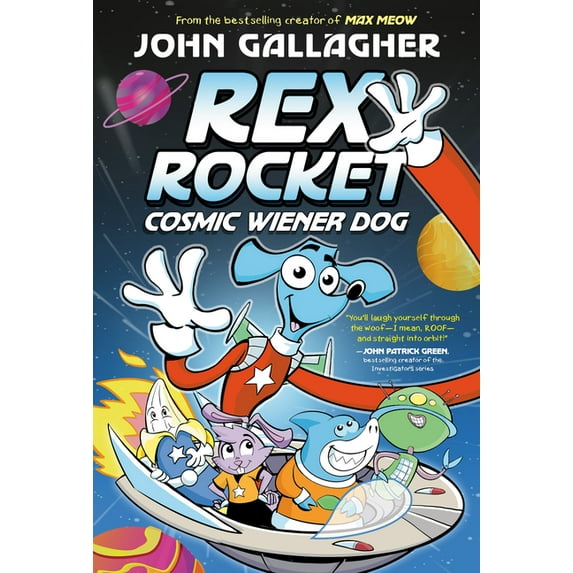 Rex Rocket Rex Rocket: Cosmic Wiener Dog: (A Graphic Novel), (Hardcover) - Walmart.com
