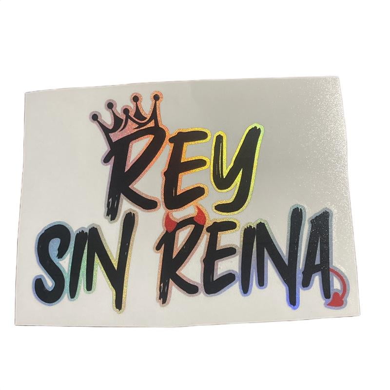 Rey sin Reina decal, car decal, Reina sin Rey decal - Walmart.com