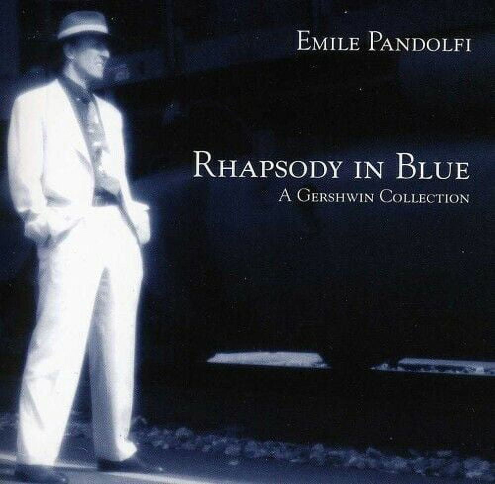 Pre-Owned Rhapsody In Blue by Emile Pandolfi (CD, 2006) - Walmart.com
