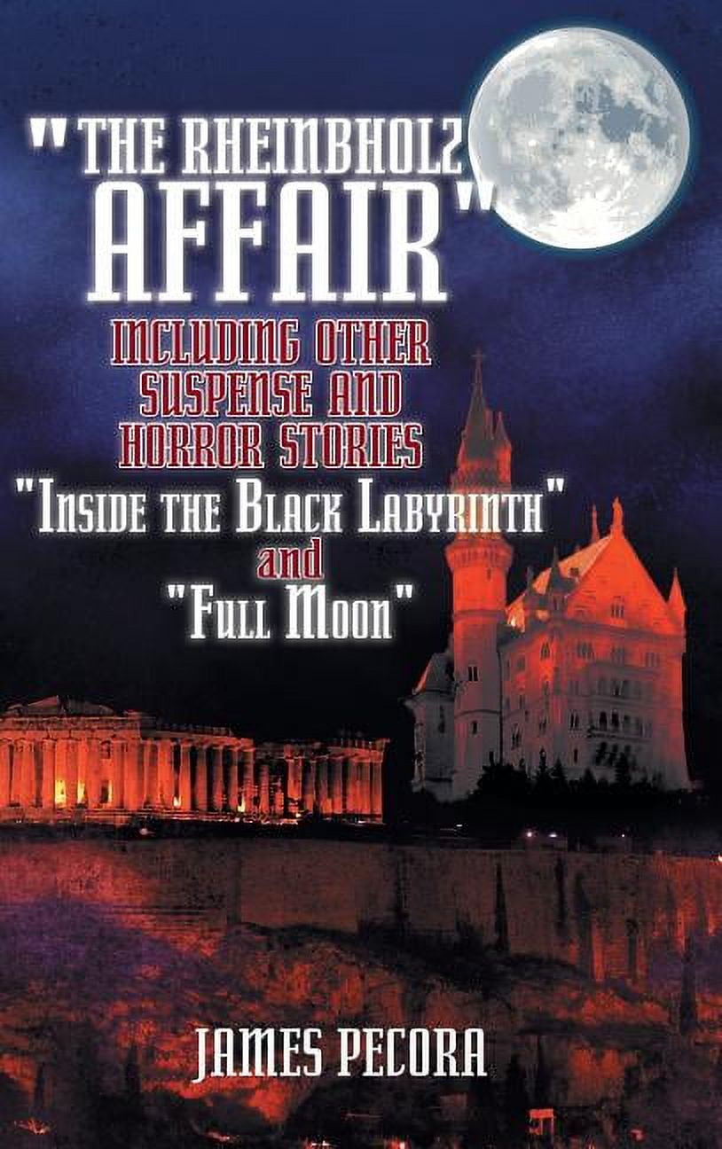 Rheinbholz Affair Including Other Suspense and Horror Stories : Inside ...