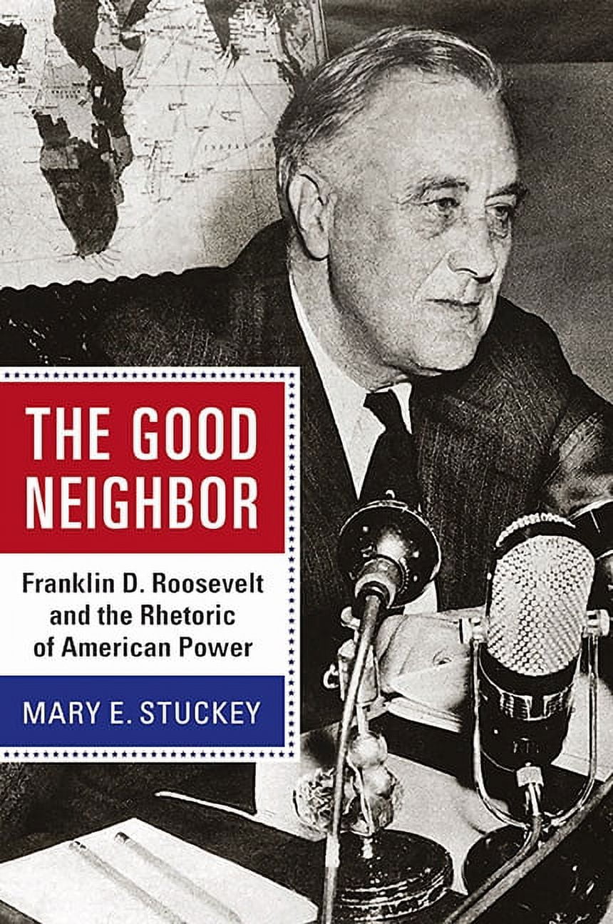 Rhetoric & Public Affairs: The Good Neighbor : Franklin D. Roosevelt ...