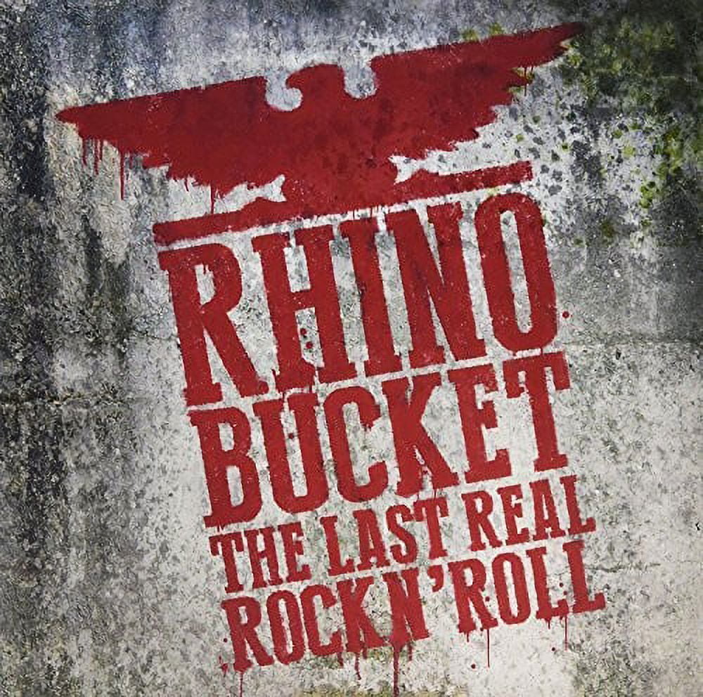 Rhino Bucket - Last Real Rock N Roll - Music & Performance - Vinyl ...