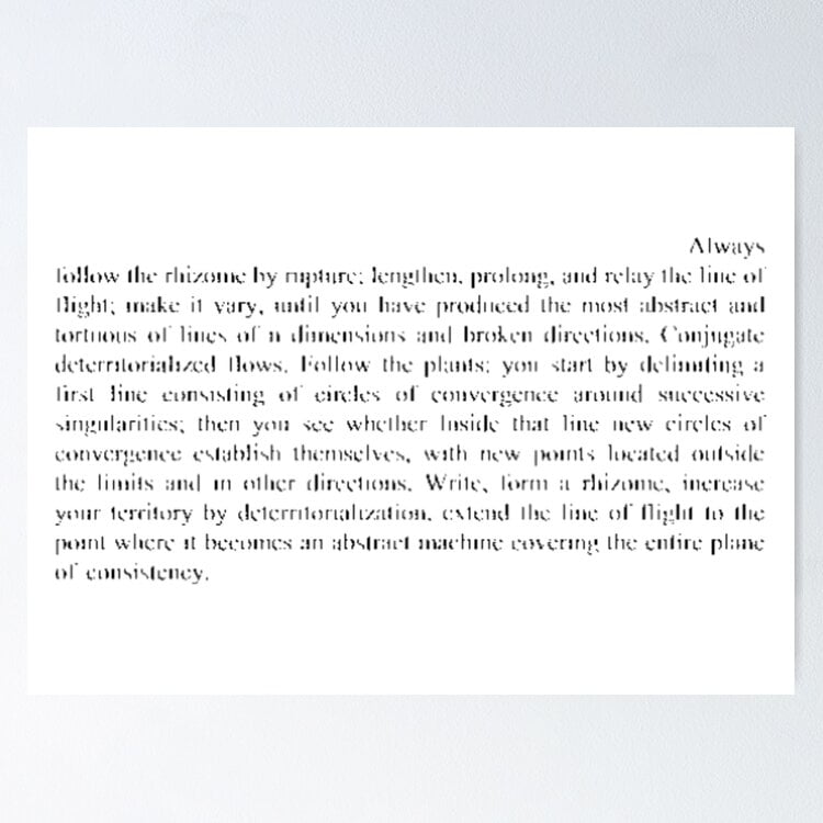 Rhizome Full Quote By Deleuze And Guattari Poster- Unframed Poster ...