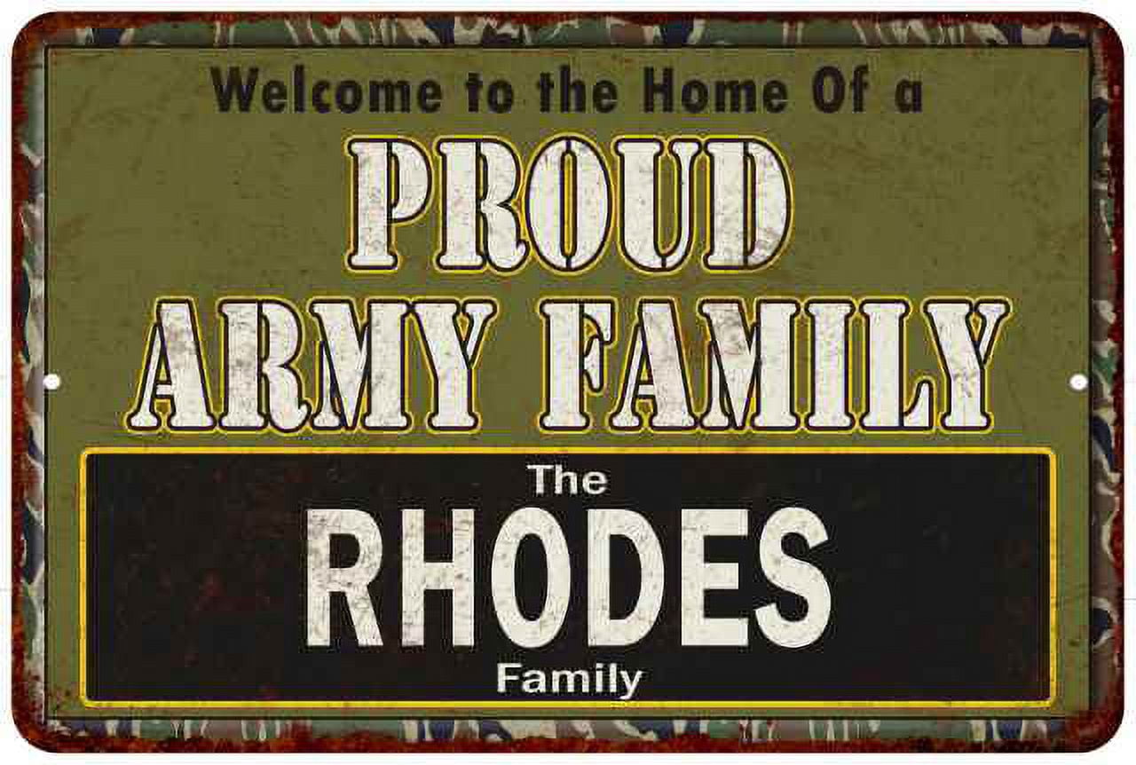 Rhodes Proud Army Family Sign Gift 8x12 Metal Sign 108120023310 ...