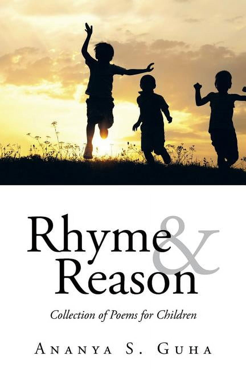 Rhyme and Reason: Collection of Poems for Children - Walmart.com
